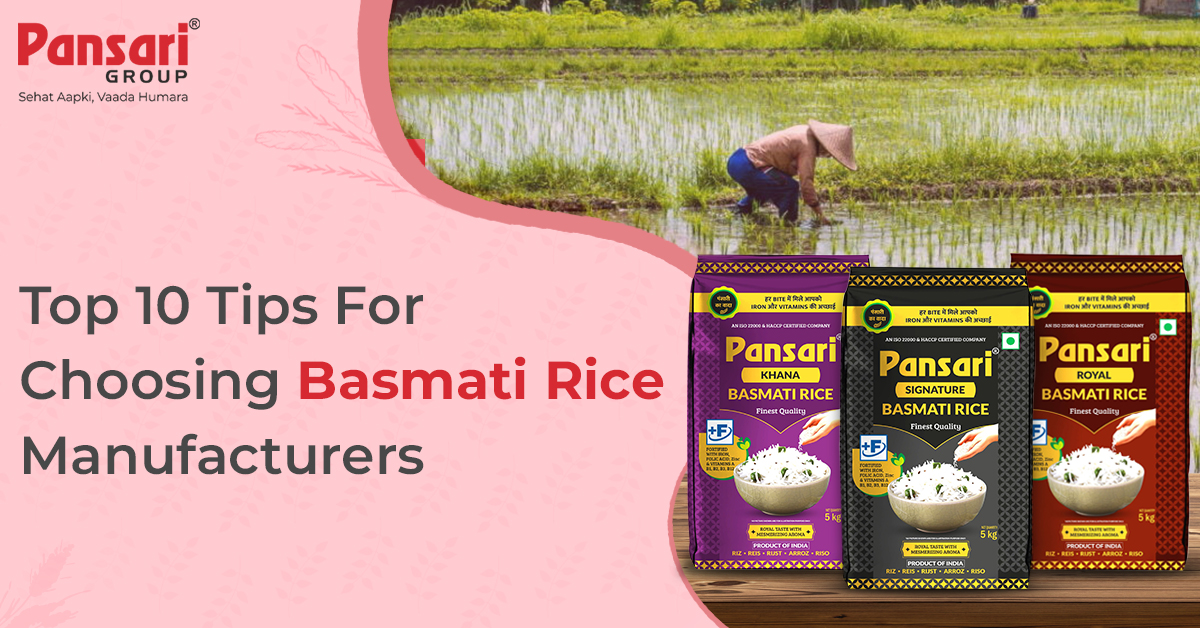 Choosing the Right Basmati Rice Manufacturer in India