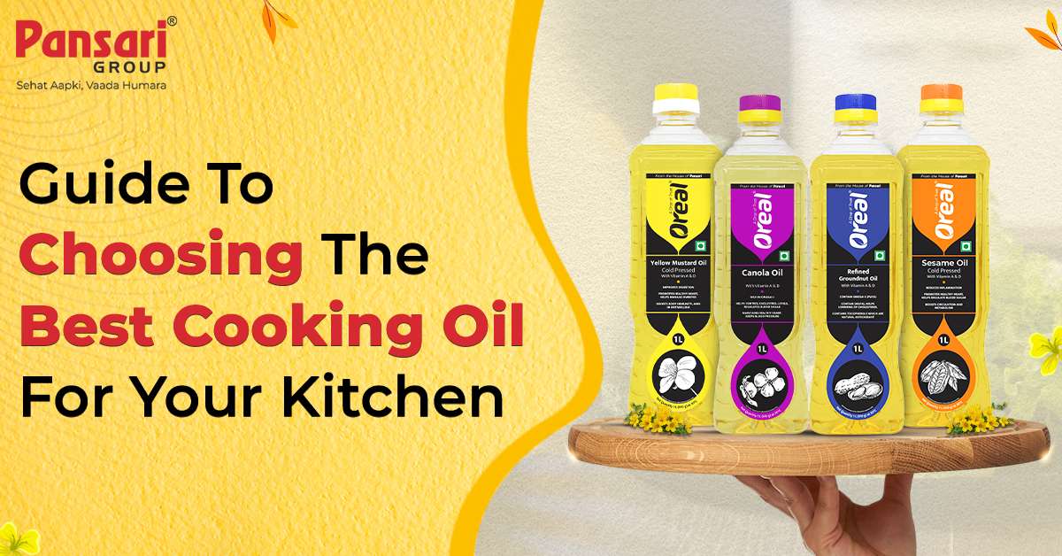 Guide to Choosing the Best Cooking Oil for Your Kitchen